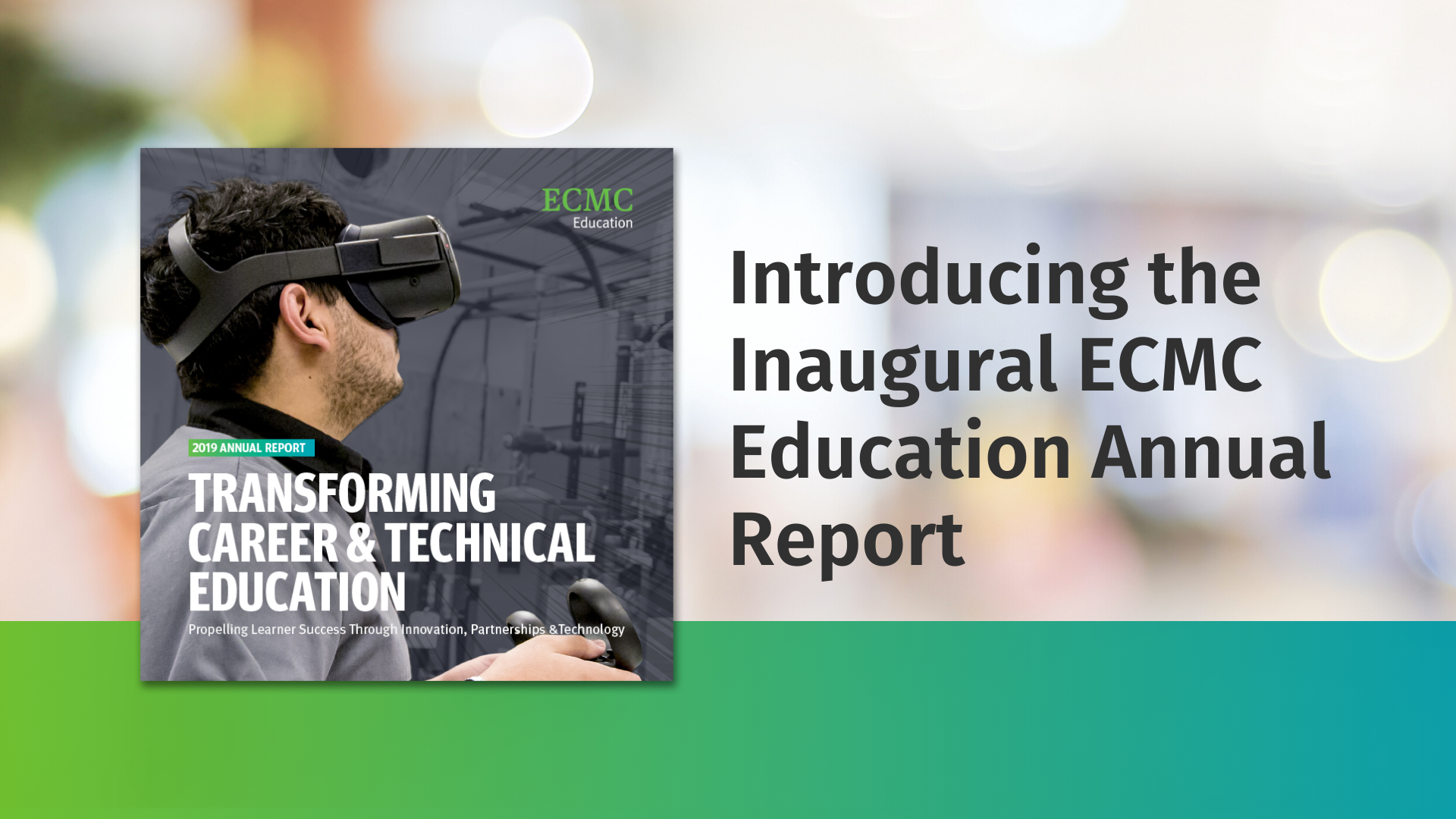 2019 ECMC Education Annual Report Now Available | ECMC Foundation