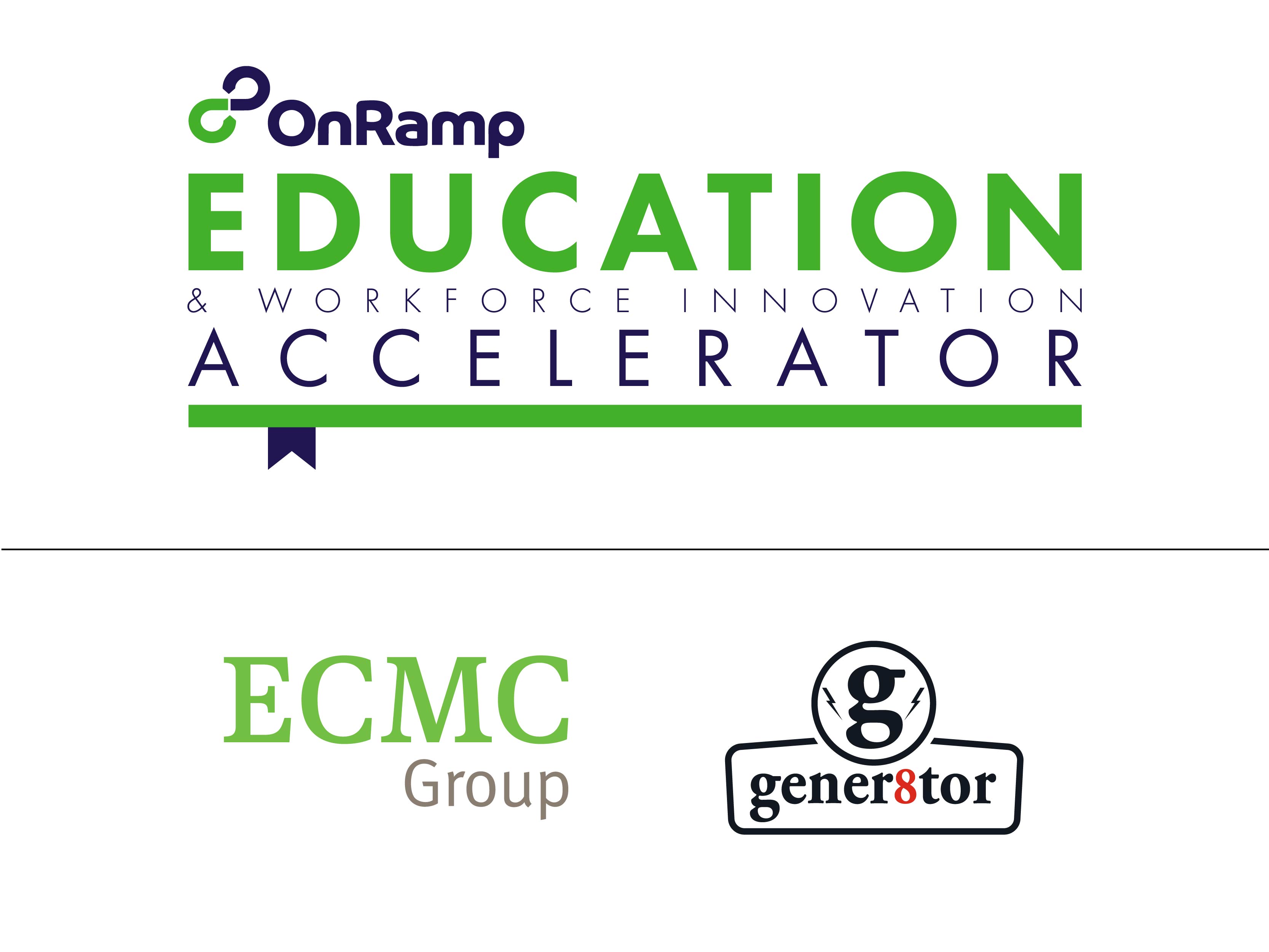 gener8tor and ECMC Group’s Inaugural OnRamp Education & Workforce ...